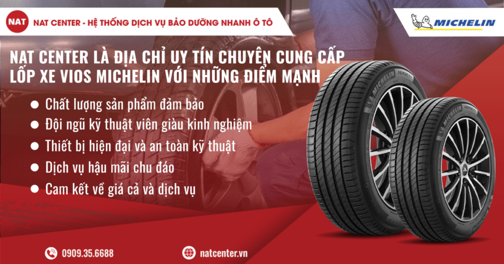 Báo Giá Lốp Xe Vios Michelin Chính Hãng Mới Nhất Tại NAT Center