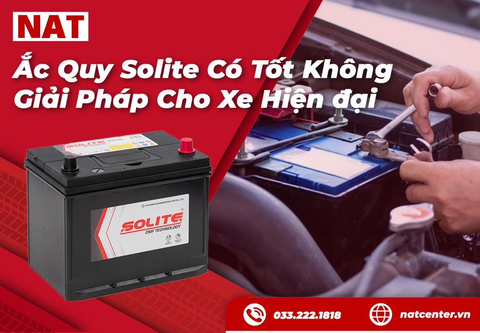 Báo giá bình ắc quy Solite chính hãng mới nhất